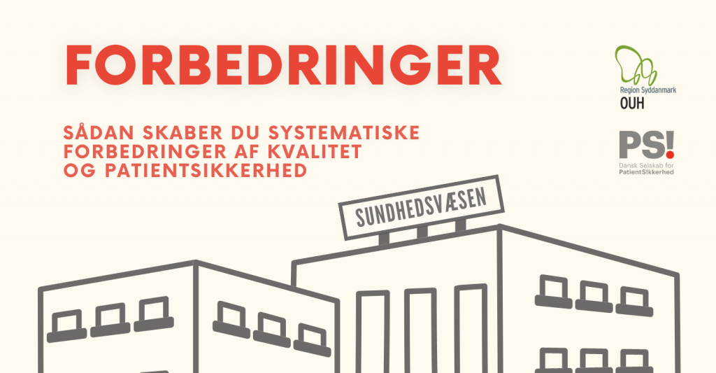 Podcasten FORBEDRINGER - Dansk Selskab for Patientsikkerhed