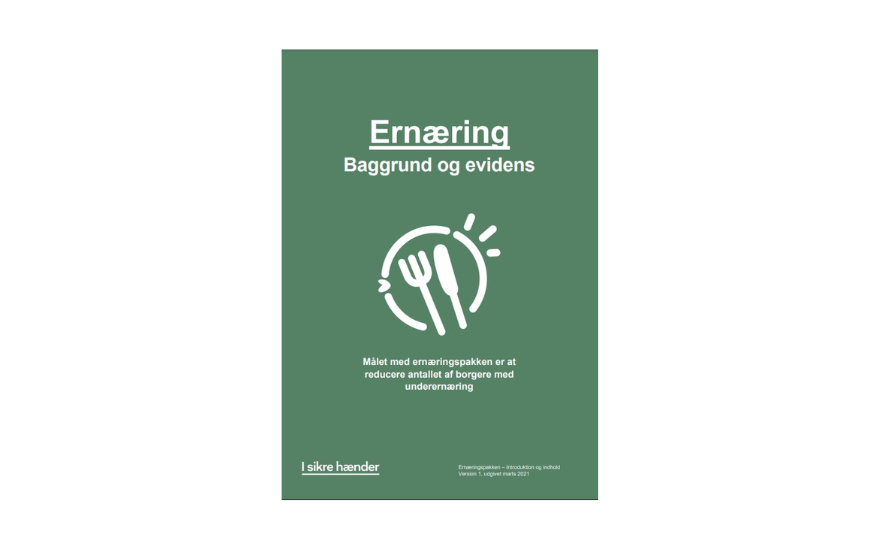 Ernæringsprojekt – forebyg underernæring og skab livskvalitet
